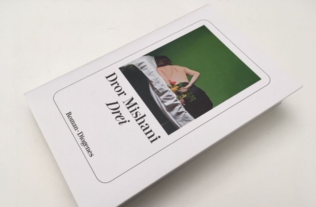 Bestseller-Tüv: „Drei“ von Dror Mishani - Kultur